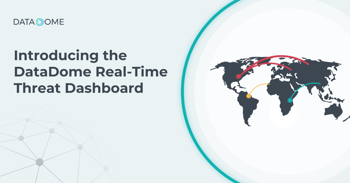 Introducing the DataDome Real-Time Threat Dashboard