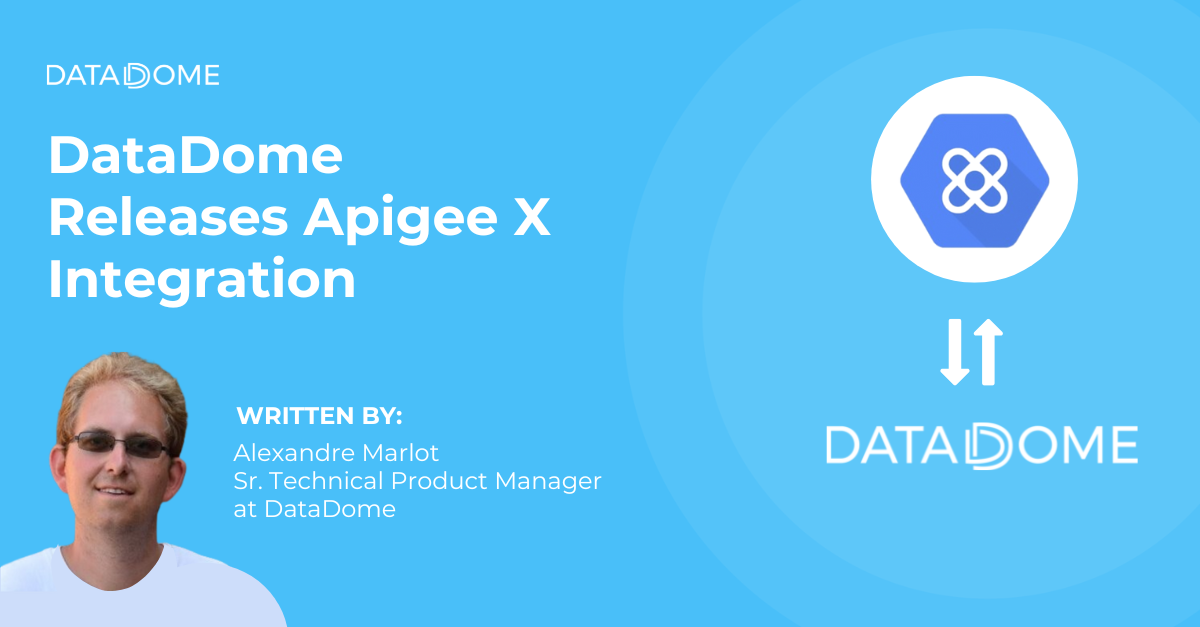 DataDome Releases Apigee X Integration