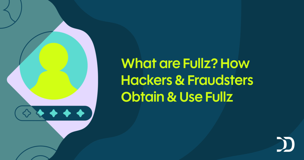 What are fullz and how do criminals use them?