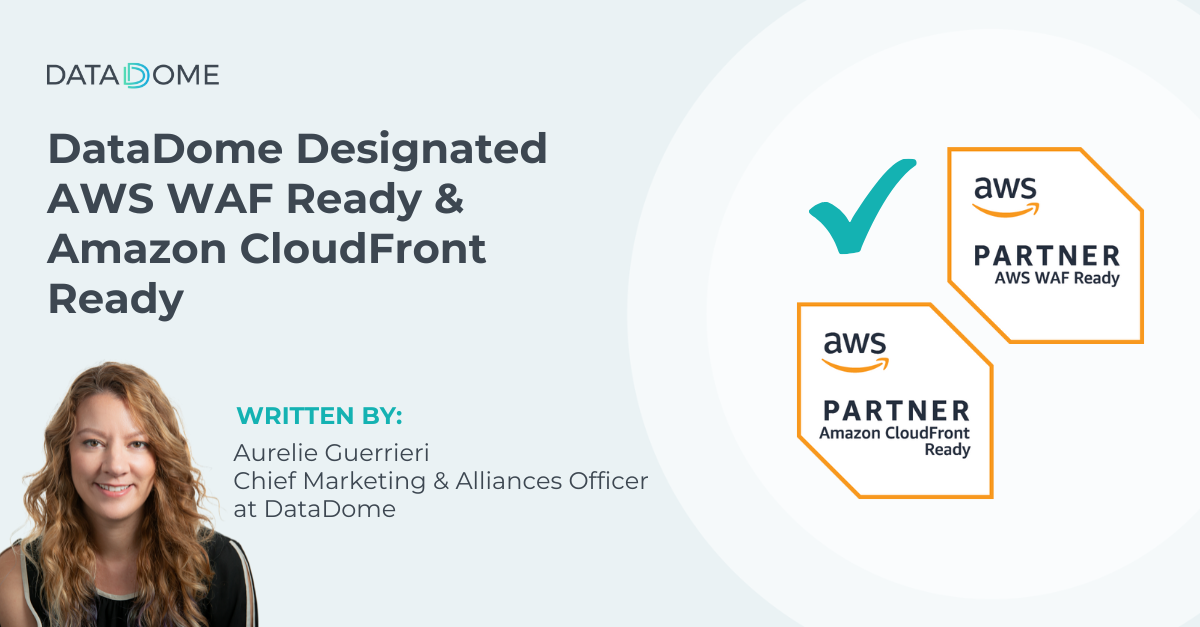 DataDome Designated AWS WAF Ready & Amazon CloudFront Ready