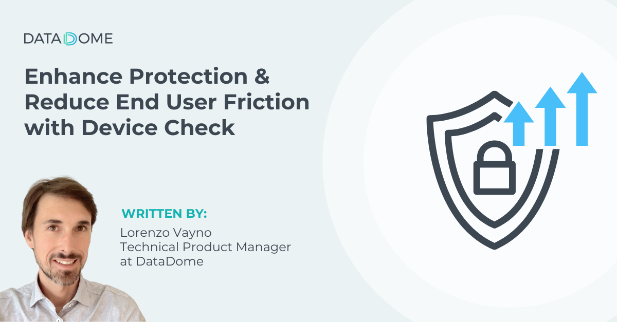 Améliorez la protection & réduisez la friction pour l'utilisateur final ...