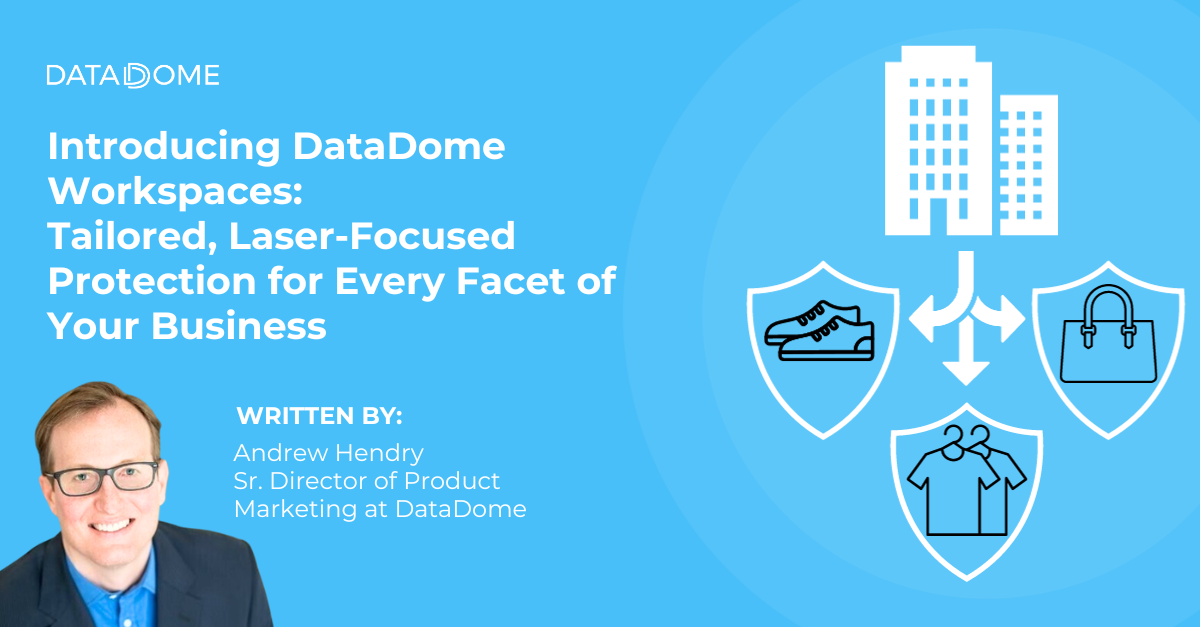 Présentation des DataDome Workspaces : une protection sur mesure et ...