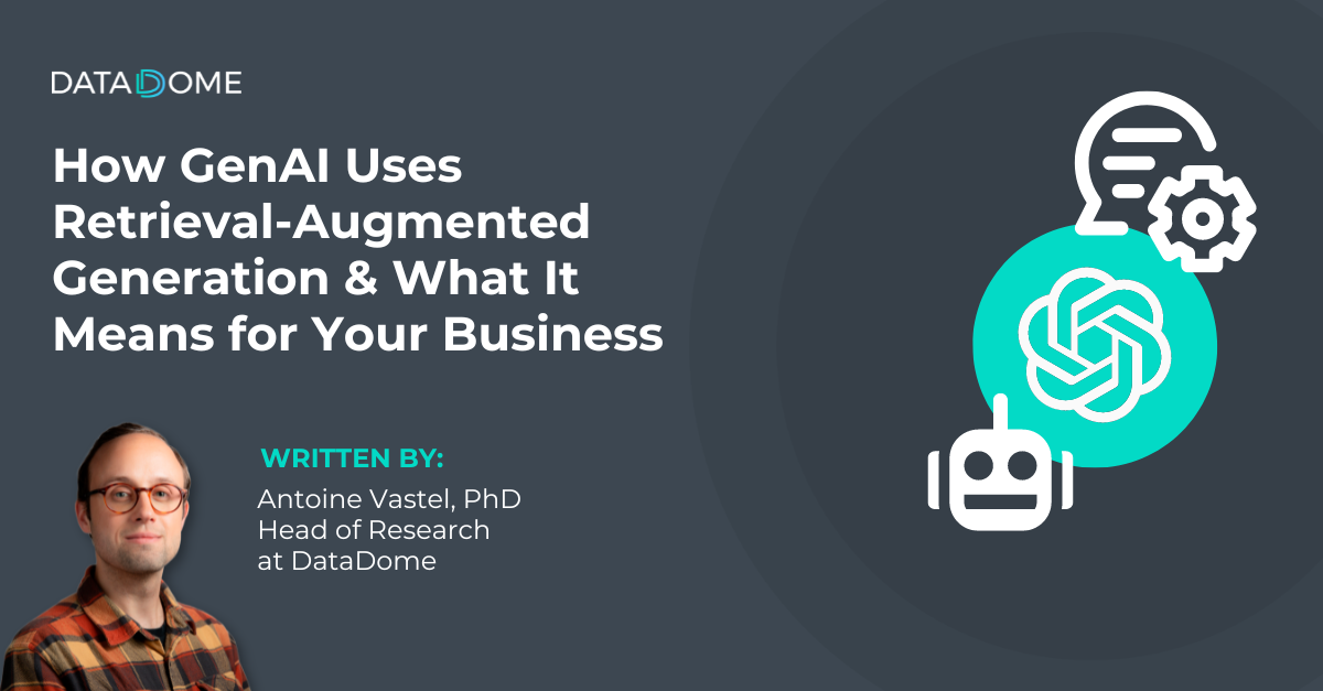 How GenAI Uses Retrieval-Augmented Generation & What It Means for Your ...