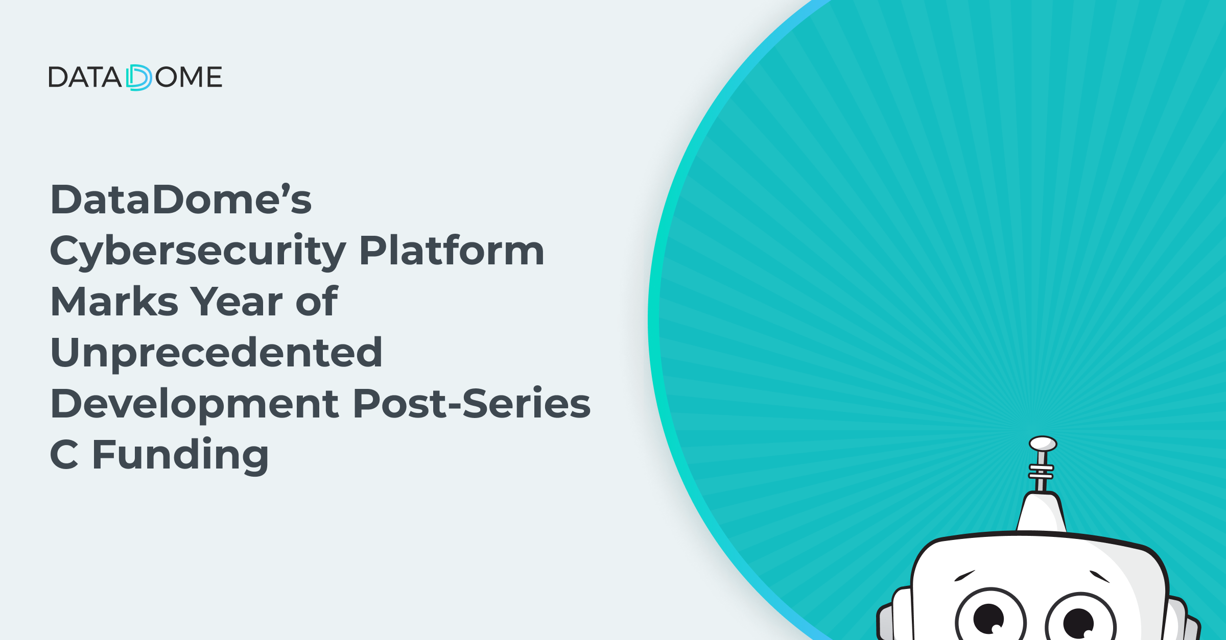 DataDome’s Cybersecurity Platform Marks Year of Unprecedented ...