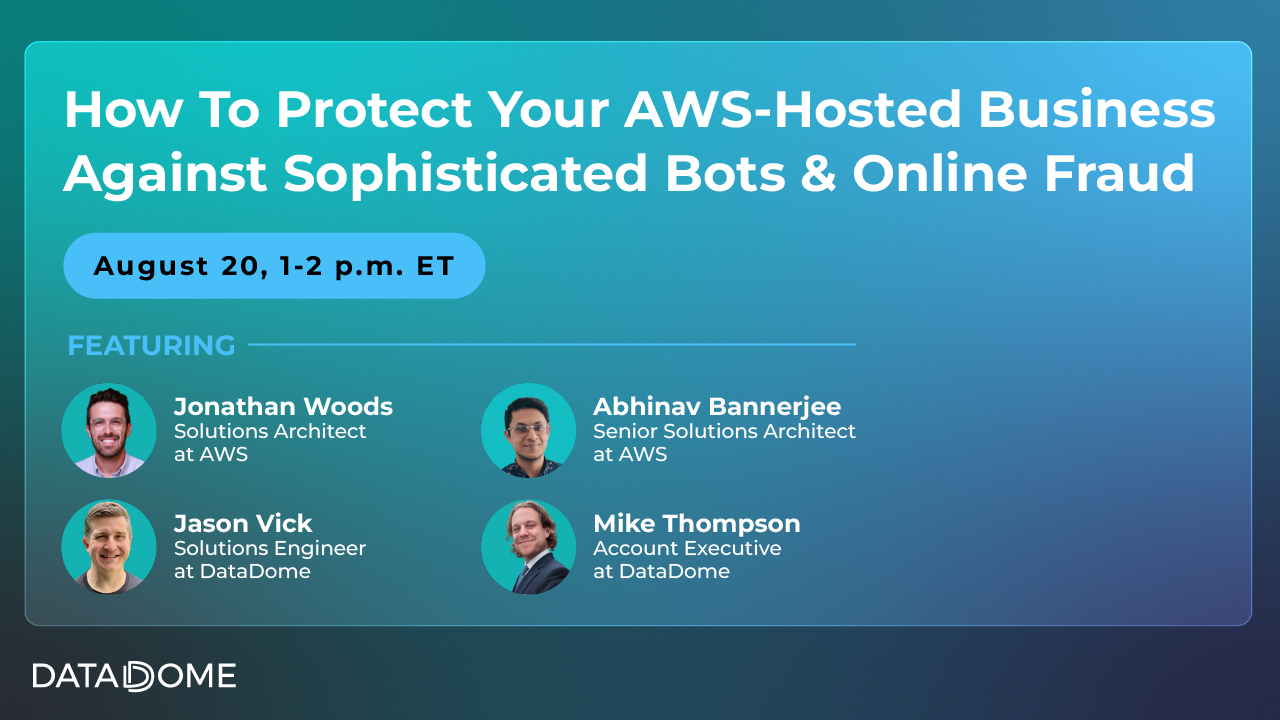 How To Protect Your Aws Hosted Business Against Sophisticated Bots And Online Fraud