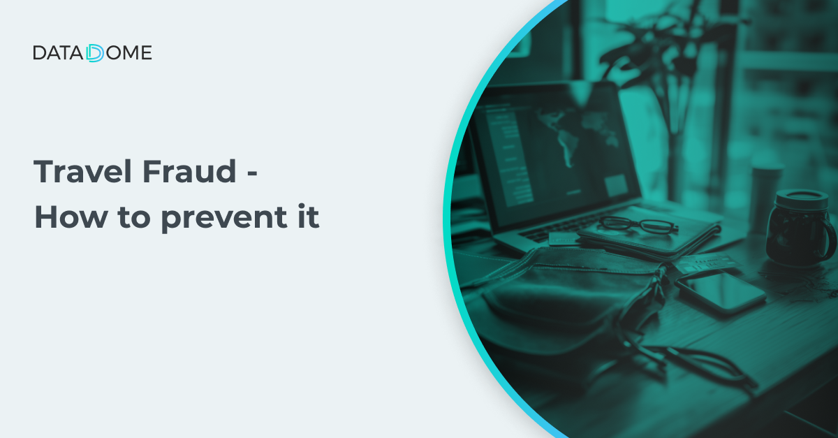 Fraud in the Travel Industry & How to Prevent It