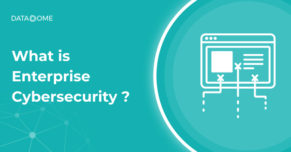 Enterprise Cybersecurity Essentials