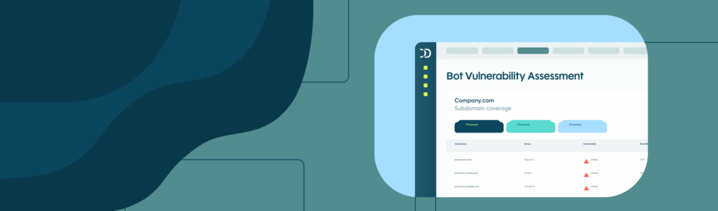 How to Instantly Assess Your Vulnerability to Bot Attacks