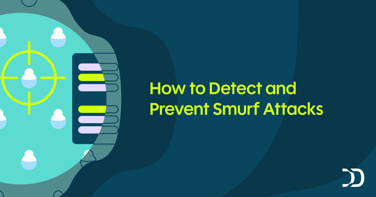 What Are Smurf Attacks and How to Prevent Them