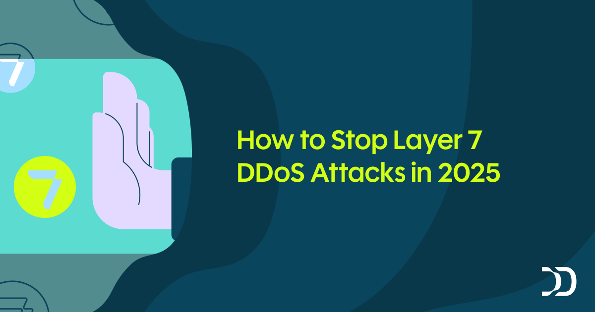 How To Stop Layer 7 Ddos Attacks In 2025