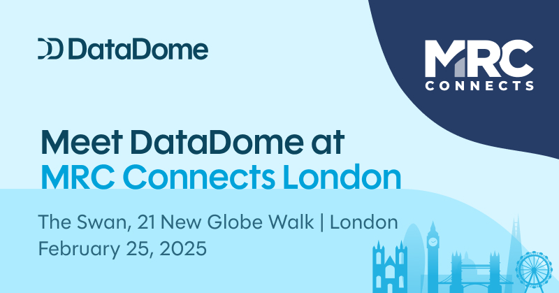 DataDome at MRC Connects London 2025