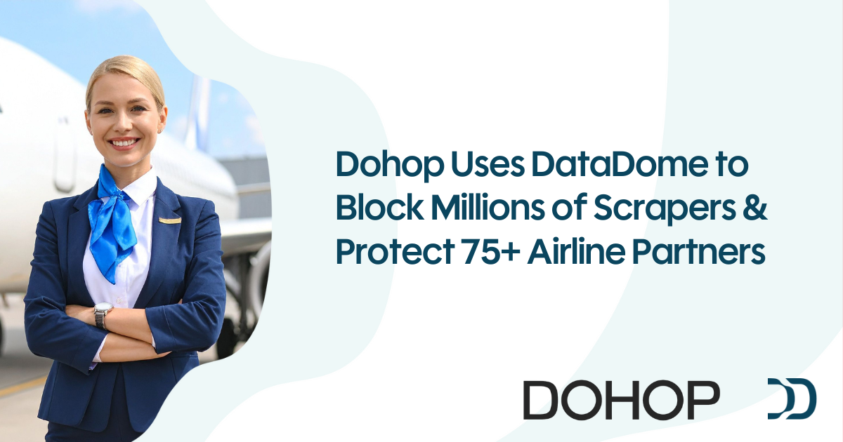 Dohop utilise DataDome pour bloquer des millions de scrapers et ...