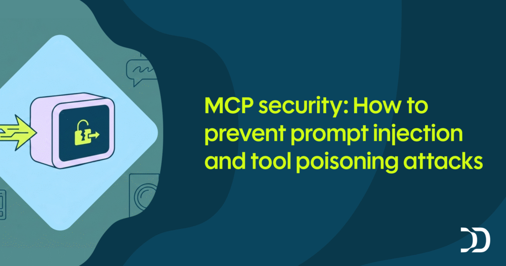 MCP Security: How to Stop Prompt Injection Attacks